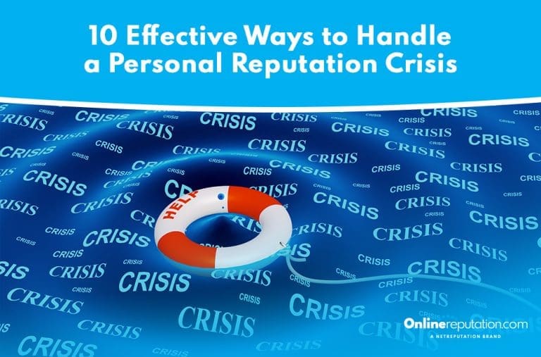 10 Effective Ways to Handle a Personal Reputation Crisis